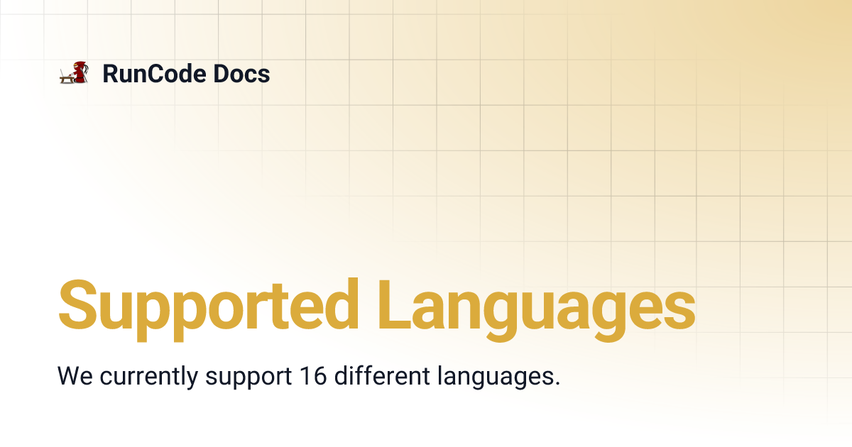 Supported Languages | RunCode Docs